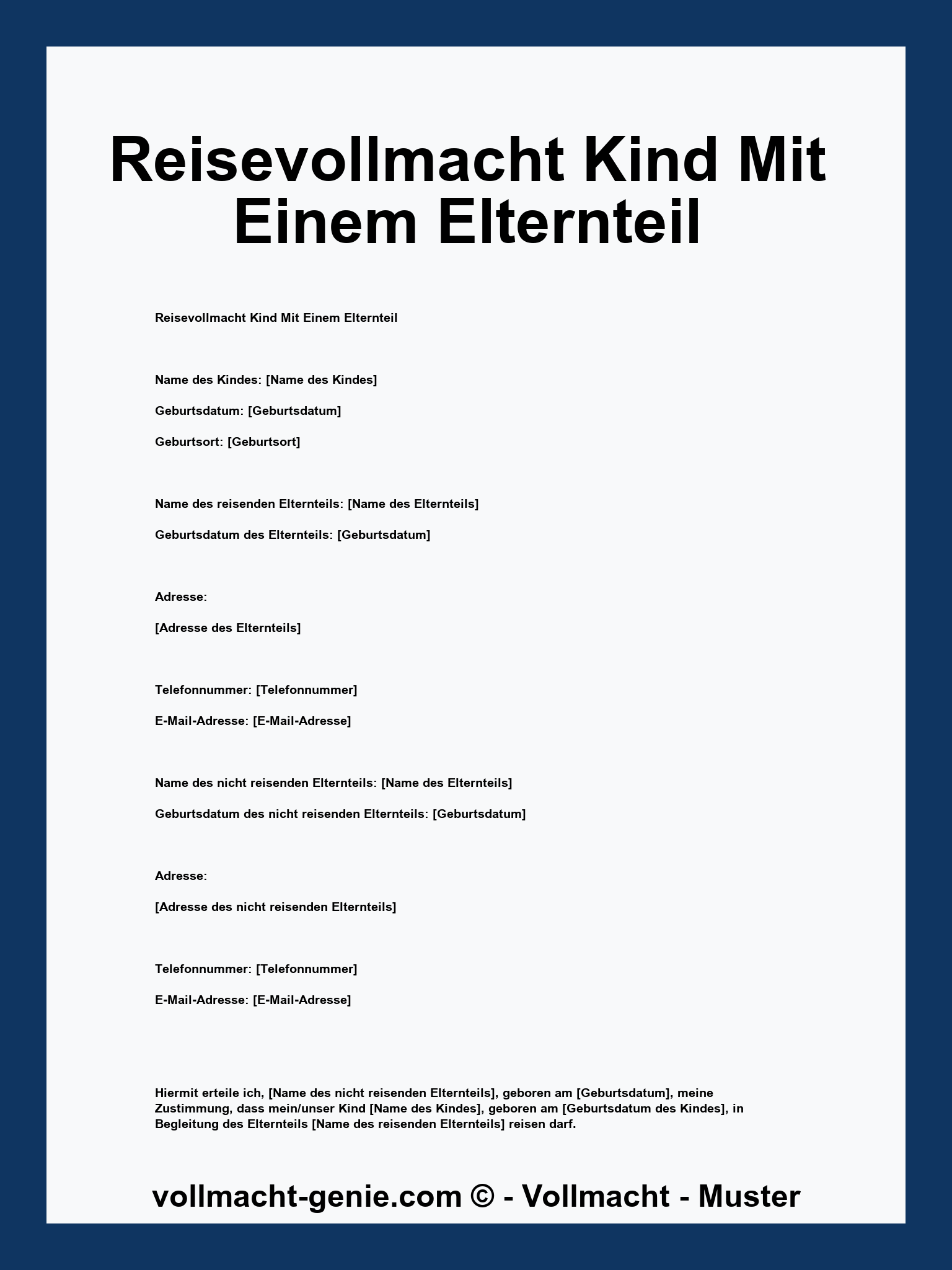 Reisevollmacht Kind Mit Einem Elternteil Vorlage - WORD